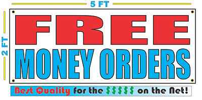 FREE MONEY ORDERS Banner Sign NEW Larger Size Best Quality for the ...