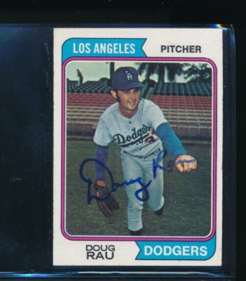 1974 Topps #64 Doug Rau Exmt Los Angeles Dodgers Signed Autograph (GE30 ...