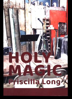 PRISCILLA LONG HOLY MAGIC POETRY MOON PATH PRESS VERY GOOD | eBay