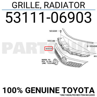 5311106903 Genuine Toyota GRILLE, RADIATOR 53111-06903 | eBay