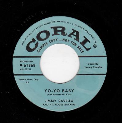 ROCKABILLY-JIMMY CAVELLO/HOUSE ROCKERS-CORAL 61868-YO-YO BABY/TEENAGE ...