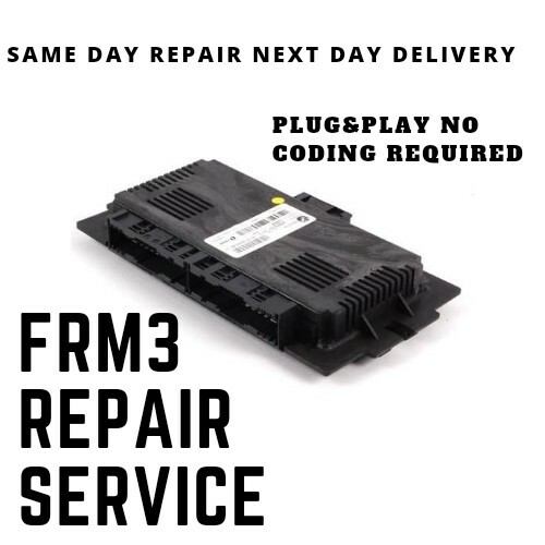 Repair Service BMW FRM3R FRM3 Footwell module E87 E90 E91 E89 MINI R56 ...