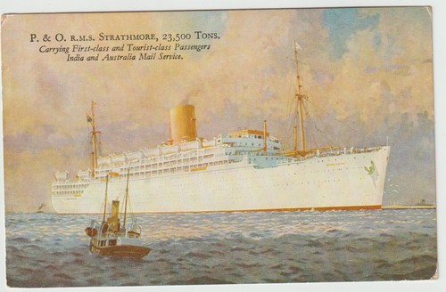 P. & O. R.M.S. Carte postale ancienne Strathmore , EXPÉDIÉE EN ...