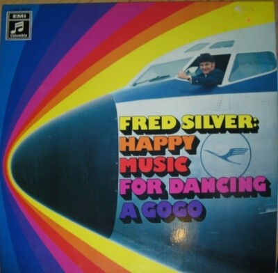 Fred Silver Happy Music For Dancing A Gogo GATEFOLD Columbia Vinyl LP ...