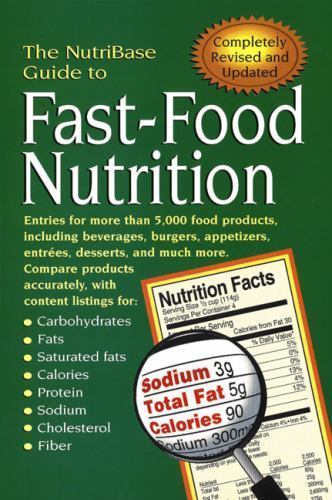 The Nutribase Guide to Fast-Food Nutrition 2nd Ed. by Nutribase ...