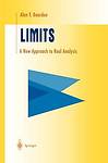 Limits: A New Approach to Real Analysis by Alan F. Beardon (Paperback ...