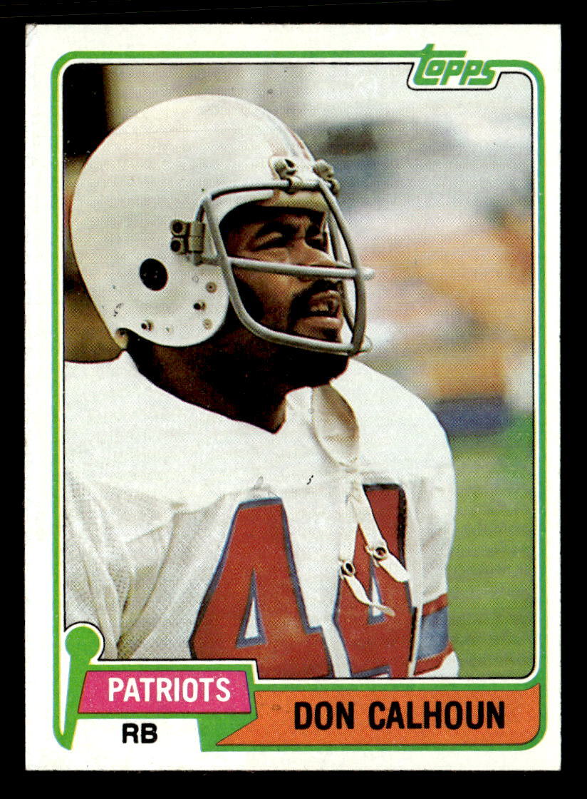 Don Calhoun 1981 Topps Card #7 New England Patriots | eBay