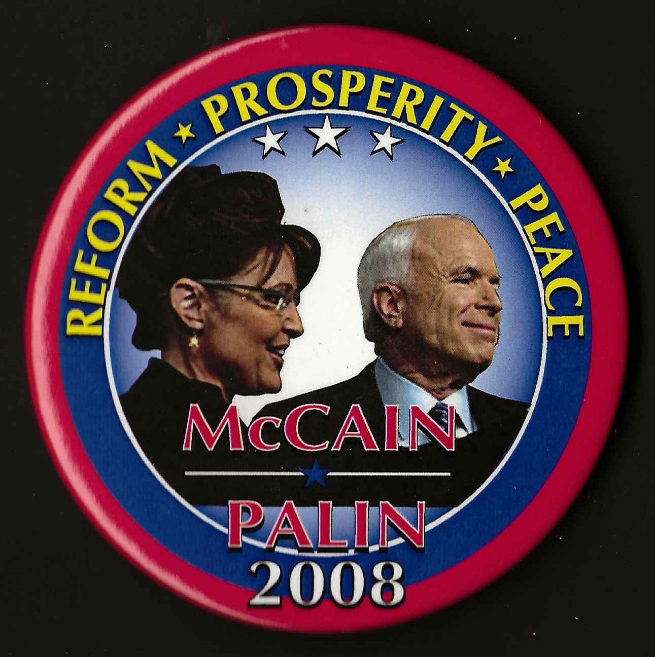 2008 John McCain & Sarah Palin 3" / "Reform - Peace" Campaign Button ...