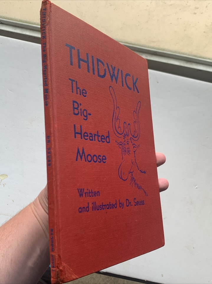 1948 Thidwick the Big-Hearted Moose by Dr. Seuss First Edition / First ...