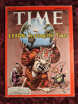 TIME magazine February 18 1974 Feb 2/18/74 Exxon Testing The Tiger Oil ...