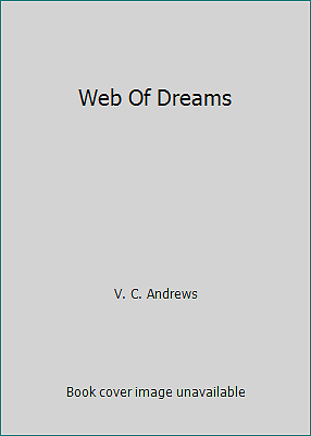 Web Of Dreams by V. C. Andrews | eBay