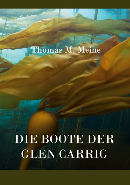 Die Boote der Glen Carrig von Thomas M. Meine (2021, Taschenbuch ...