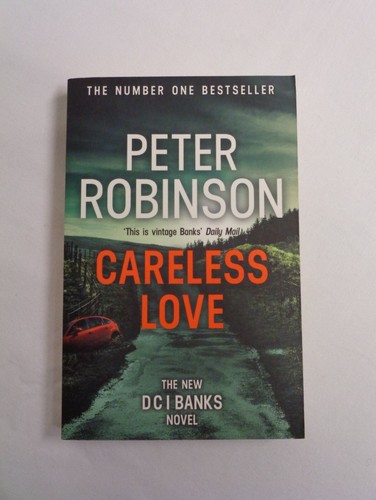 Peter Robinson DCI Banks Careless Love Crime Paperback Book Hodder 2019 ...