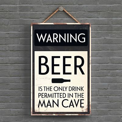 WARNING BEER ONLY DRINK PERMITTED TYPOGRAPHY SIGN PRINTED ONTO A PLAQUE ...