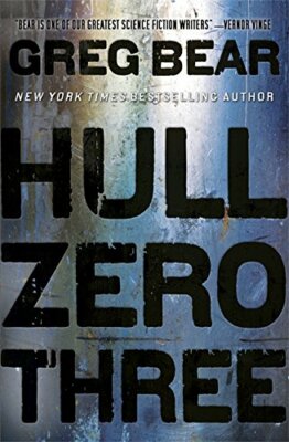 Hull Zero Three by Bear, Greg Book The Fast Free Shipping | eBay