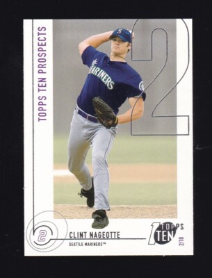 2002 Topps Ten Prospects Clint Nageotte Rookie #192 Seattle Mariners | eBay