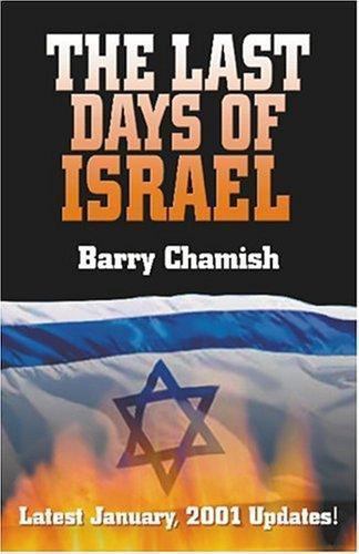 Last Days of Israel by Barry Chamish (2000, Perfect) for sale online | eBay