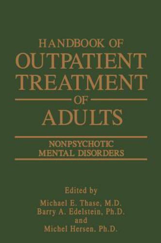 Handbook of Outpatient Treatment of Adults : Nonpsychotic Mental ...
