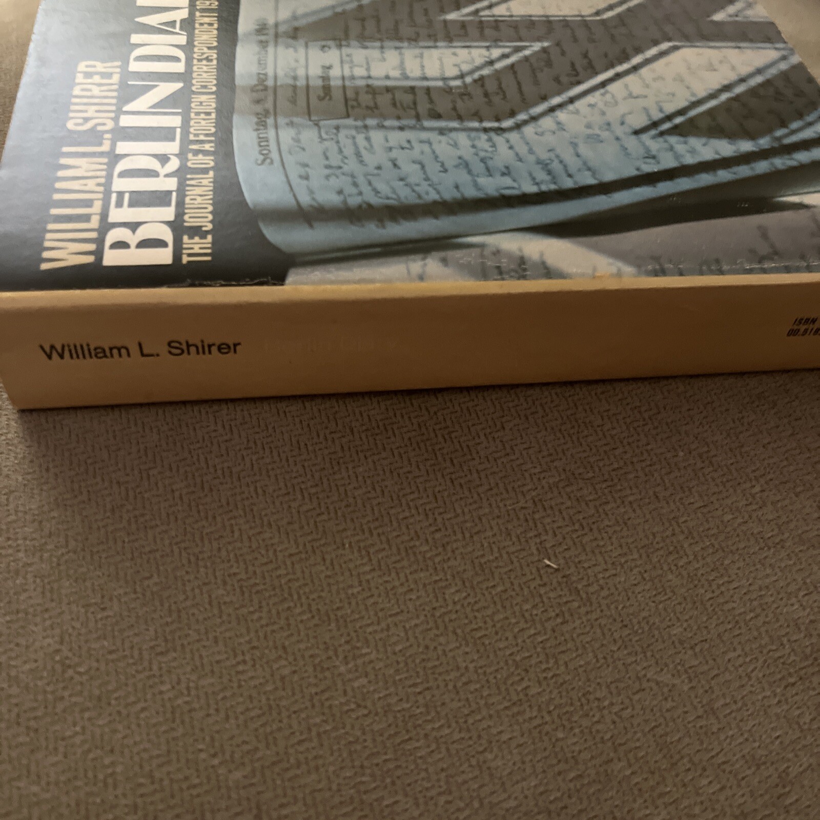 Berlin Diary By William Shirer - Journal Of Foreign Correspondent 1934 ...