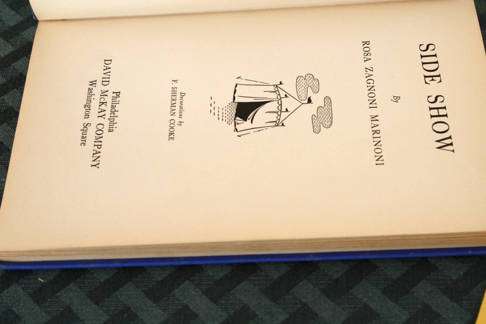 Side Show by Rosa Zagnoni Marinoni Signed with partial Dust Jacket ...