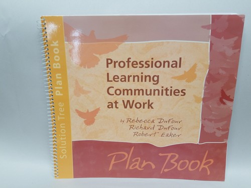 Professional Learning Communities at Work Plan Book 9781932127959| eBay