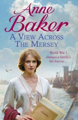 A View Across the Mersey By Anne Baker. 9781472236340 9781472236340| eBay