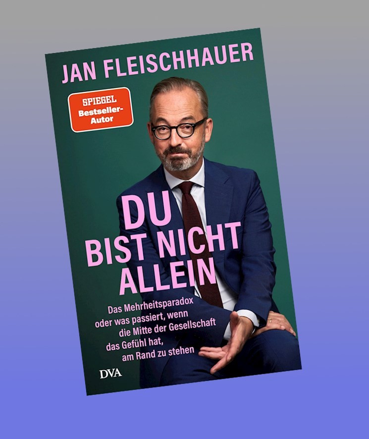 Du bist nicht allein Jan Fleischhauer Neu ab 04.06.2026