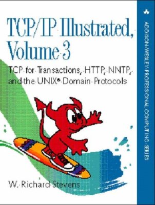 TCP/IP Illustrated: v. 3: TCP for T..., Stevens, W. Ric 9780201634952| eBay