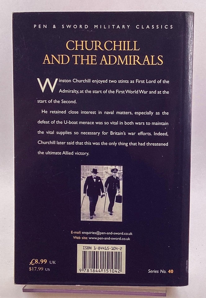 Churchill and the Admirals by Stephen Roskill | eBay