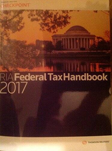 RIA Federal Tax Handbook 2017 Edition - Paperback By Thomson Reuters ...