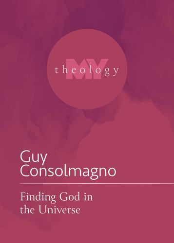 Finding God in the Universe; My Theology, 11- 1506484433, paperback ...