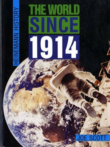 Heinemann History: The World Since 1914 (Heinemann History Study | eBay