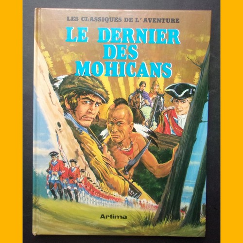 LE DERNIER DES MOHICANS Fenimore Cooper Eric F. Rowe 1981 | eBay