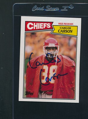 1987 Topps #164 Carlos Carson Chiefs Signed Auto *B6282 | eBay