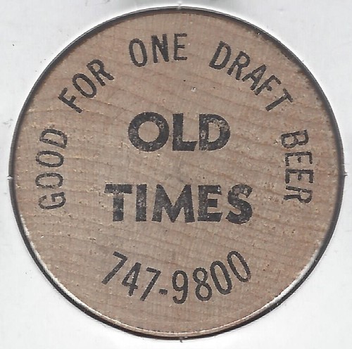 OLD TIMES, Good For One Draft, Drink Token/Coin/Chip, Buffalo Wooden ...