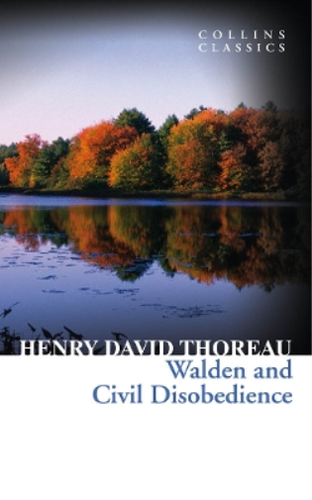Henry David Thoreau Walden and Civil Disobedience (Taschenbuch) Collins ...