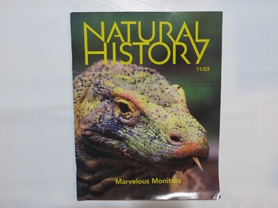 Natural History Magazine Nov 2003 Marvelous Monitors Reptiles K8 | eBay