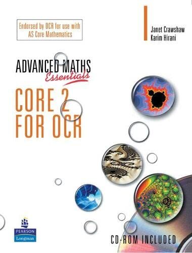 A Level Maths Essentials Core 2 for OCR Book and CD-ROM By Janet ...