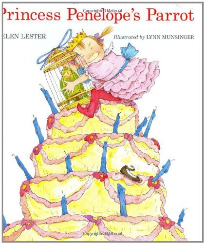 PRINCESS PENELOPE'S PARROT By Helen Lester - Hardcover **Mint Condition ...