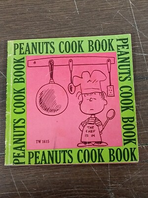 Peanuts Cook Book Eighth Edition First Printing Paperback 1975 Charlie ...