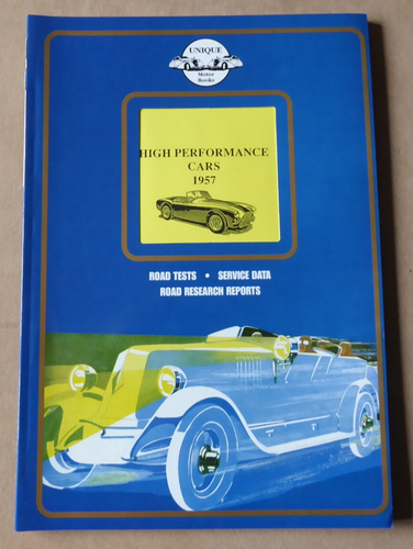 UNIQUE MOTOR BOOKS HIGH PERFORMANCE CARS 1957 - TRIUMPH TR3 AUSTIN ...
