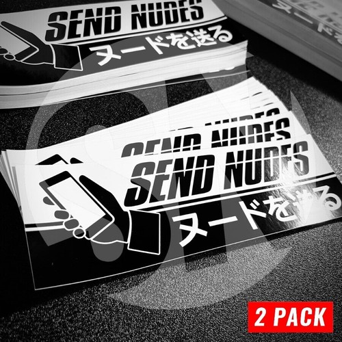 Send Nudes Sticker - 2 PACK - Vinyl Car Decals Window Decal Funny JDM ...