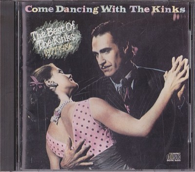 The Kinks Come Dancing With The Kinks/The Best Of The Kinks 1977-1986 ...
