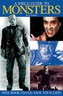 A Field Guide to Monsters: This Book Could Save Your Life - Paperback ...