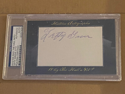 PSA DNA 2012 Historic HA Lefty Grove Auto 3/10 HOF AUTOGRAPH A'S | eBay
