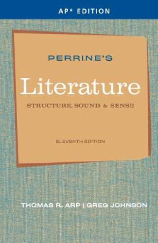 Perrine's Literature: Structure, Sound & Sense (AP Edition) - Hardcover ...