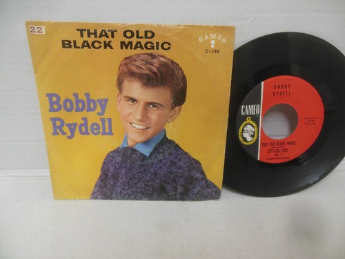 BOBBY RYDELL exc 45 rpm THAT OLD BLACK MAGIC b/w DON'T BE AFRAID w/pic ...