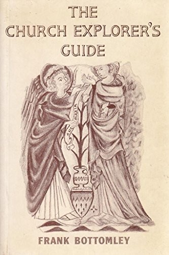 Church Explorer's Guide to Symbols and Their Meaning by Bottomley ...