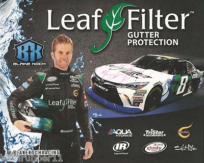 SIGNED 2015 BLAKE KOCH "LEAF FILTER 2ND VERS" #8 NASCAR XFINITY SERIES ...