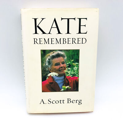 Kate Remembered Hardcover A. Scott Berg 2003 Katherine Hepburn Actress ...